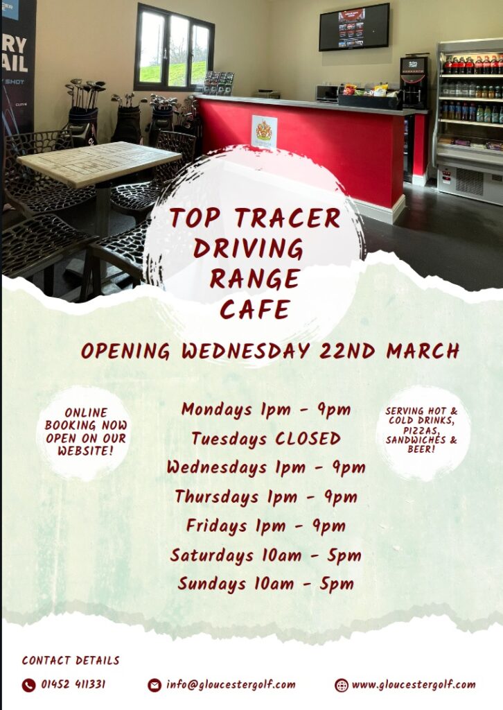 TOP TRACER DRIVING RANGE CAFE OPENING 22/03/2023 - Gloucester Golf Club
